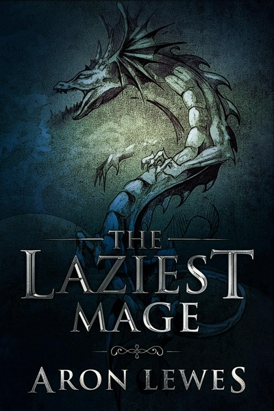 Smashwords – The Laziest Mage – a book by Aron Lewes