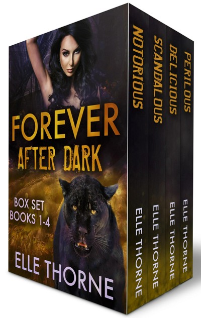 Smashwords – Forever After Dark: The Box Set Books 1 - 4 – a book by Elle Thorne
