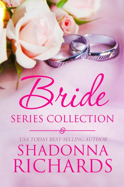 Smashwords – The Bride Series Collection (Books 1-5 and other stories) – a book by Shadonna Richards