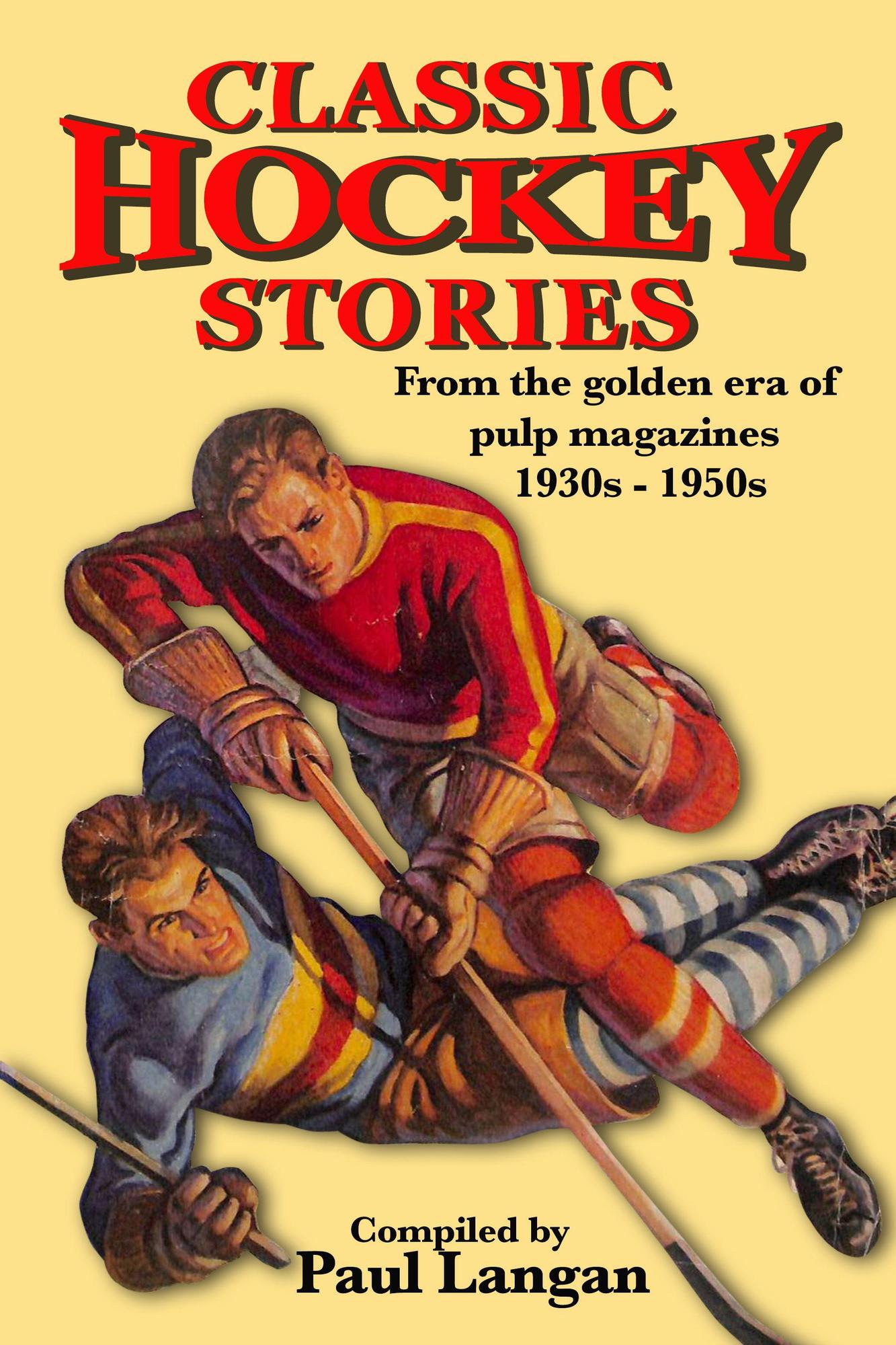 Smashwords Classic Hockey Stories A Book By Paul Langan