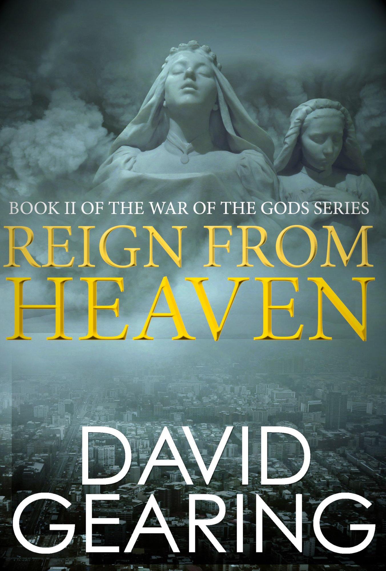 Smashwords – Reign From Heaven – a book by David Gearing