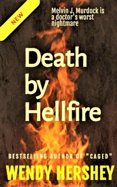 Smashwords – Death by Hellfire – a book by Wendy Hershey