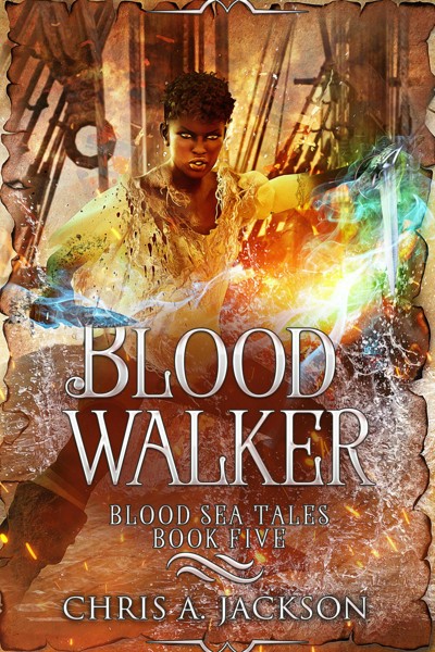 Smashwords – Blood Walker – a book by Chris A. Jackson