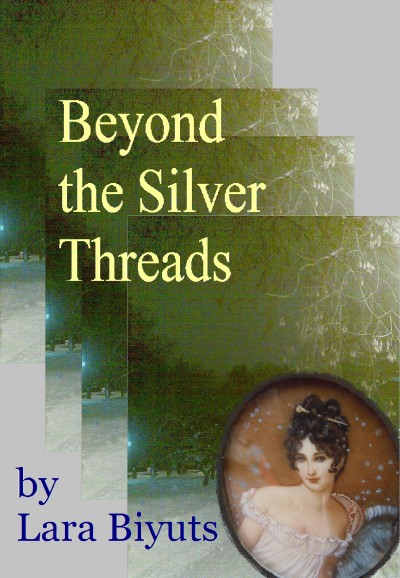 Smashwords – Beyond the Silver Threads – a book by Lara Biyuts