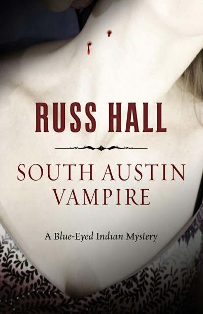 Smashwords South Austin Vampire A Book By Russ Hall