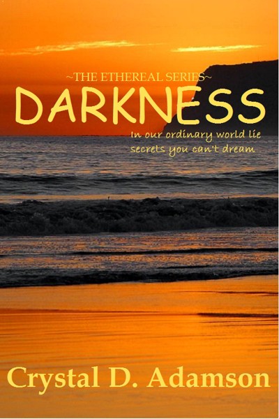 Smashwords – Darkness (The Ethereal Series ~ Book One) – a book by ...