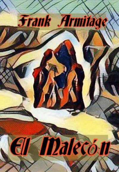 Smashwords – El Malecón – a book by Frank Armitage