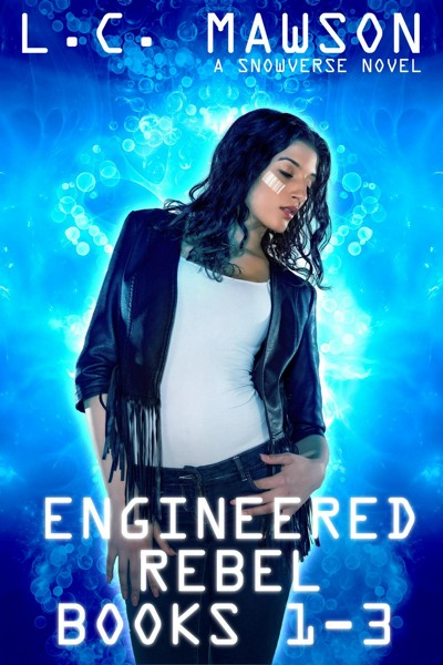 Smashwords – Engineered Rebel: Books 1-3 – a book by L.C. Mawson