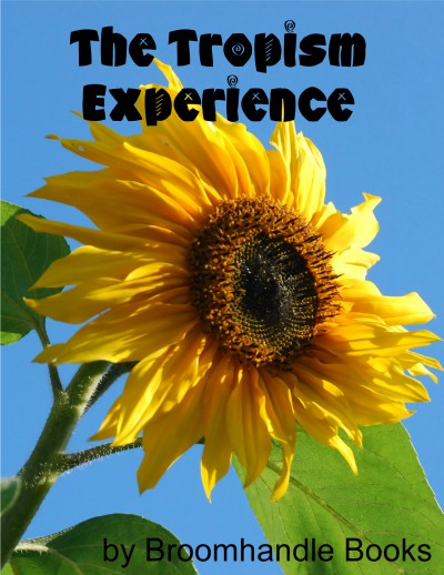 Smashwords – The Tropism Experience – a book by Broomhandle Books