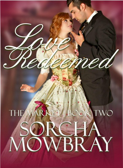 Smashwords – Love Redeemed – a book by Sorcha Mowbray