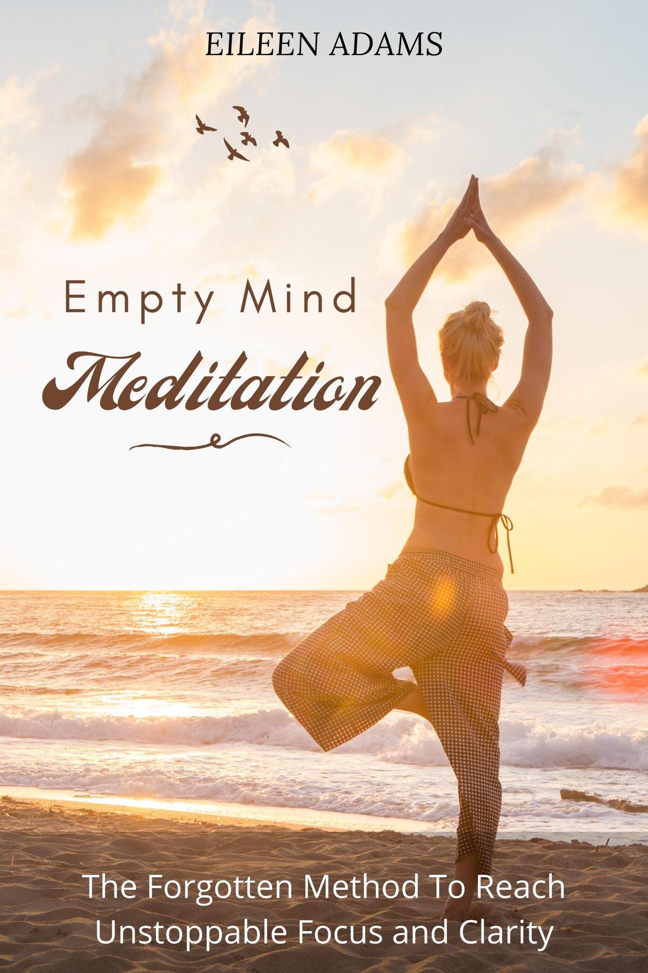 Smashwords – Empty Mind Meditation - The Forgotten Method To Reach ...