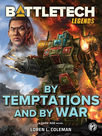 Smashwords – BattleTech Legends: By Temptations and By War – a book by ...
