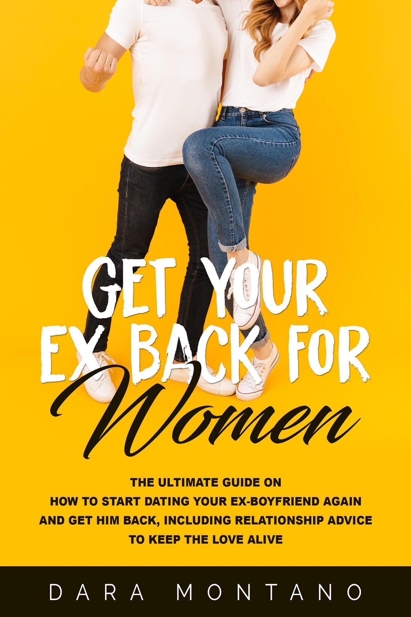 Smashwords – Get Your Ex Back for Women: The Ultimate Guide on How to ...