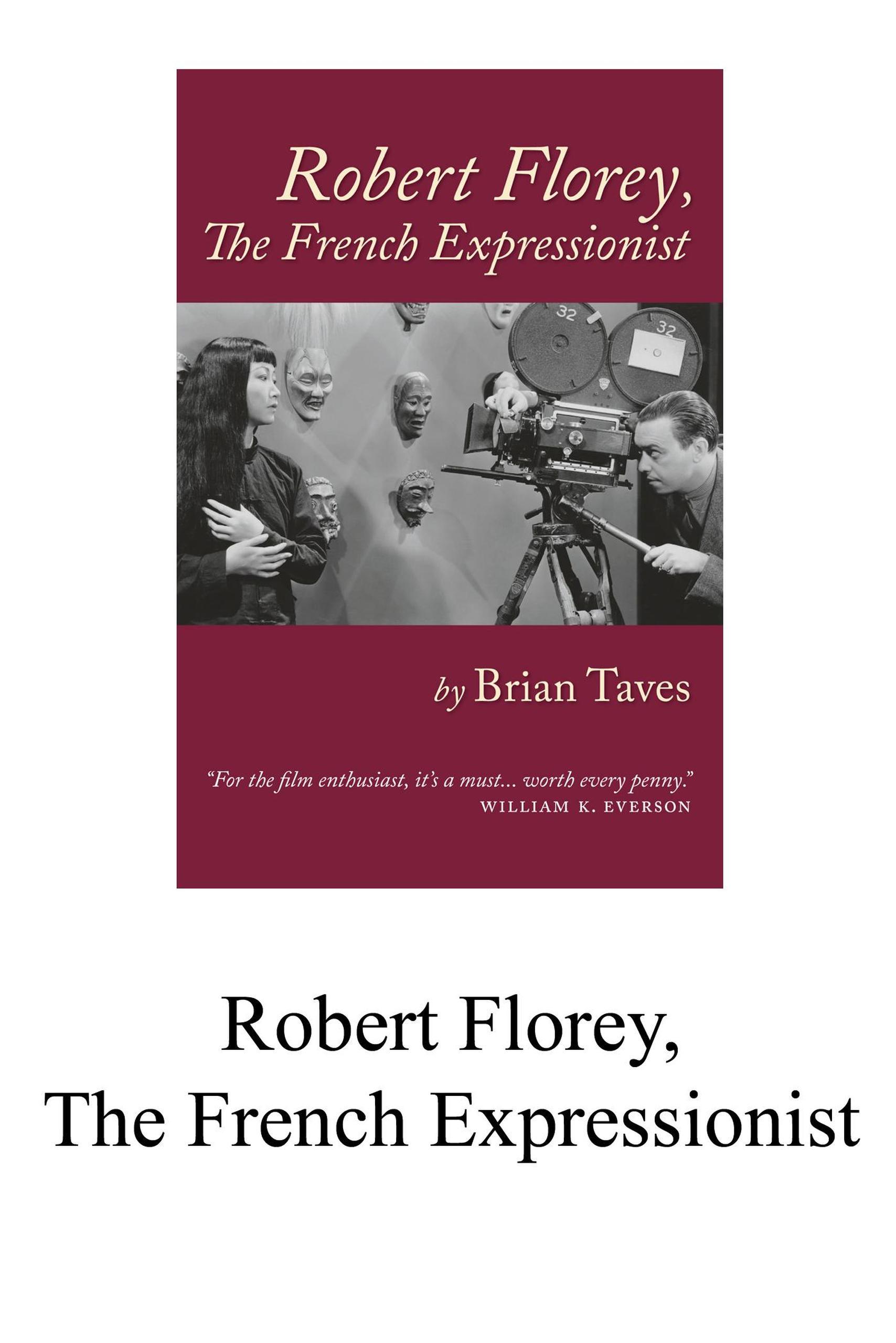 Smashwords – Robert Florey, the French Expressionist – a book by Brian ...
