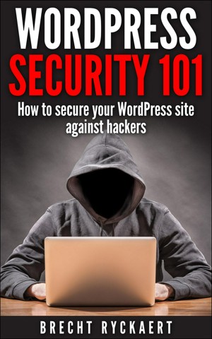 Smashwords – WordPress Security 101 - How to secure your WordPress site ...