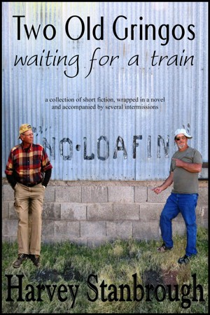 Smashwords – Two Old Gringos Waiting for a Train