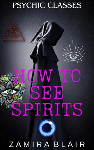 Smashwords – How to See Spirits