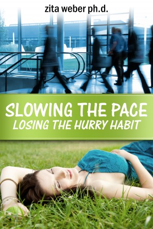Smashwords – Slowing the Pace: Losing the hurry habit