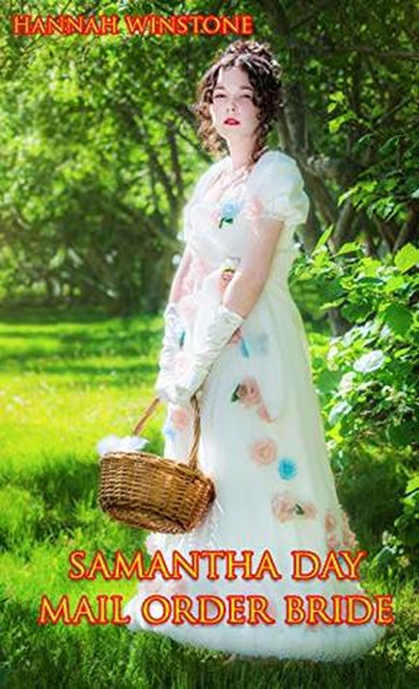Smashwords – Samantha Day Mail Order Bride – a book by Hannah Winstone