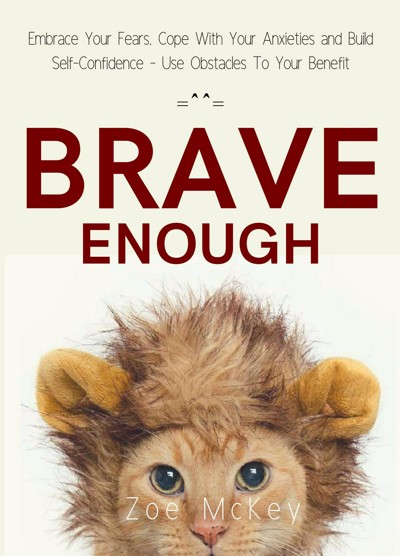 Smashwords – Brave Enough – a book by Zoe McKey