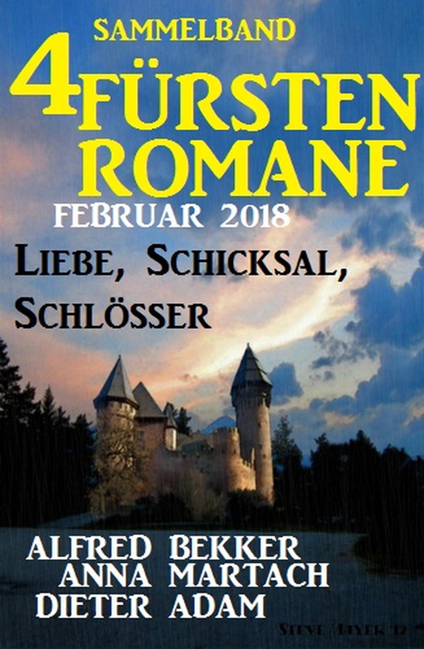 Smashwords – Sammelband 4 Fürstenromane: Liebe, Schicksal, Schlösser ...