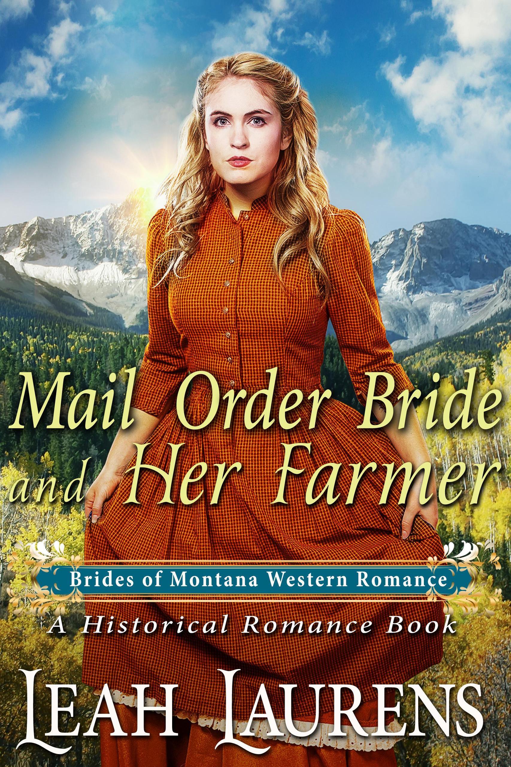Smashwords – Mail Order Bride and Her Farmer (#5, Brides of Montana Western Romance) (A ...