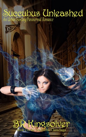Smashwords – Succubus Unleashed, An Urban Fantasy (Telepathic Clans #2)