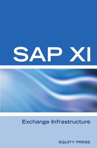 Smashwords – SAP XI Exchange Infrastructure – a book by Equity Press