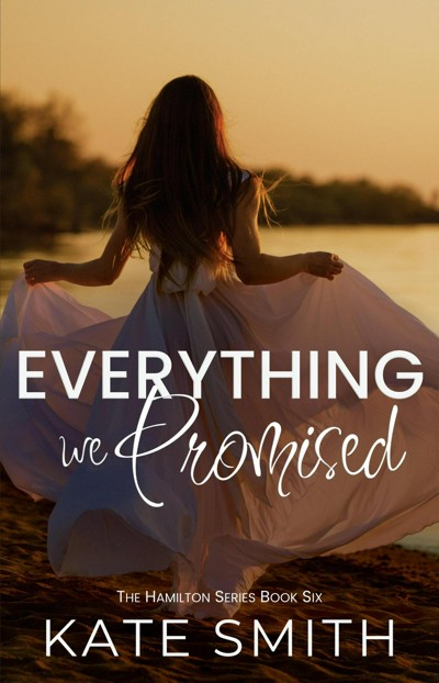 Smashwords – Everything We Promised – a book by Kate Smith