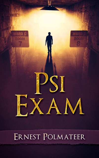 Smashwords – Psi Exam – a book by Ernest Polmateer