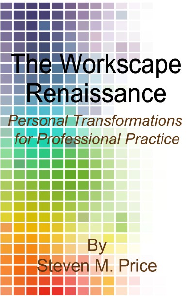 Smashwords – The Workscape Renaissance – a book by Steven M. Price