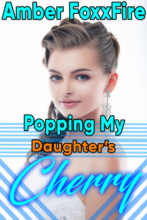 Smashwords – Popping My Daughter's Cherry