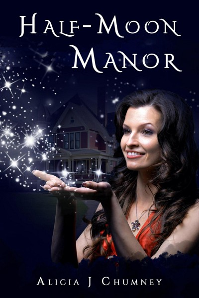Smashwords – Half-Moon Manor – a book by Alicia J. Chumney