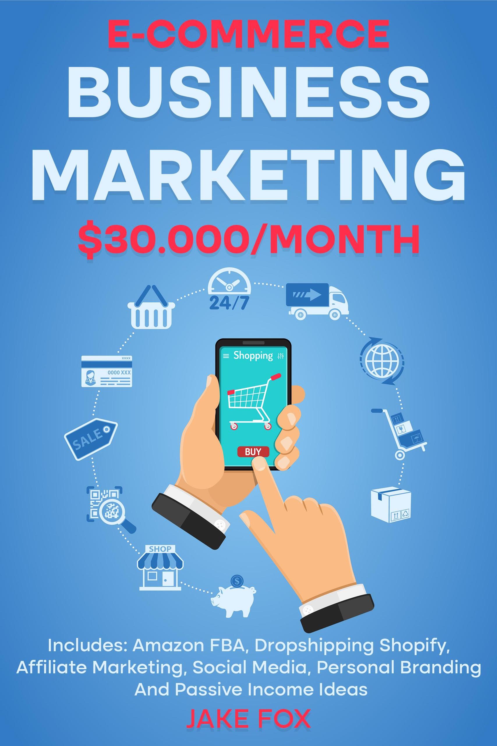 Smashwords – E-commerce Business Marketing $30.000/Month Includes: Amazon FBA, Dropshipping ...