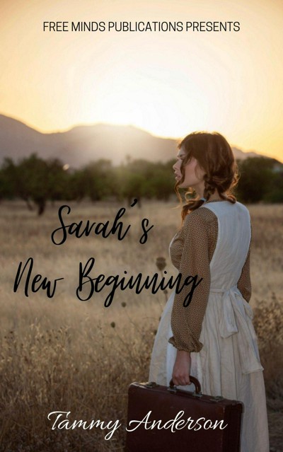 Smashwords – Sarah's New Beginning – a book by Tammy Anderson