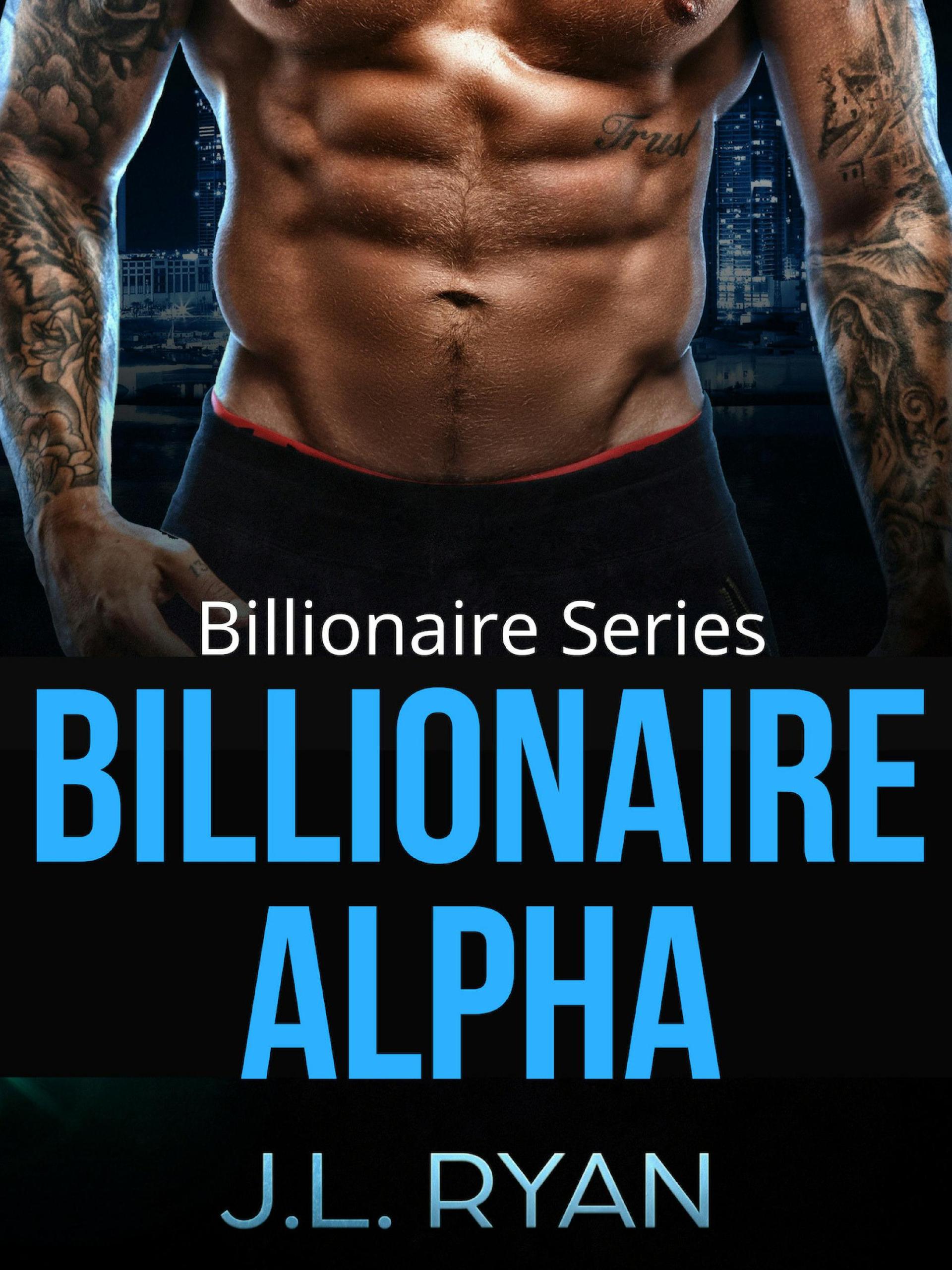 Smashwords Billionaire Alpha A Book By J L Ryan