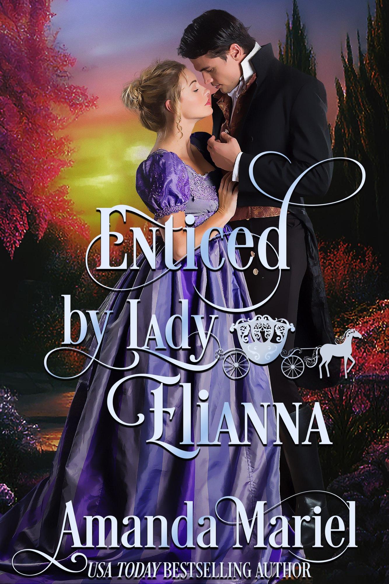 Smashwords – Enticed by Lady Elianna – a book by Amanda Mariel