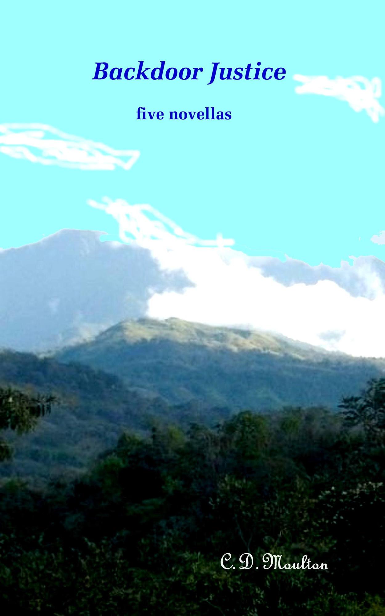 Smashwords – Backdoor Justice – a book by C. D. Moulton