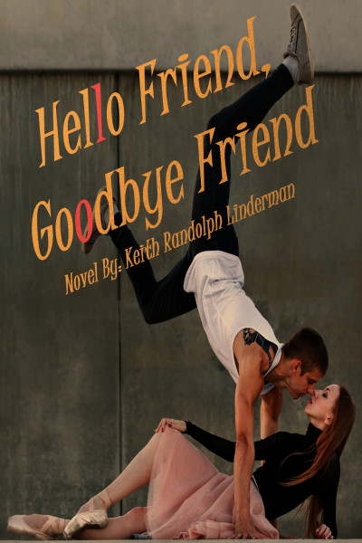 Smashwords – Hello Friend, Goodbye Friend – a book by Keith Randolph ...