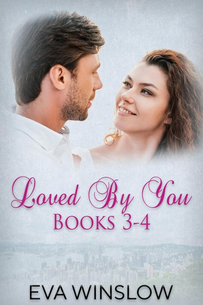 Smashwords – Loved By You Books 3-4 – a book by Eva Winslow