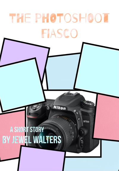 Smashwords – The Photoshoot Fiasco – a book by Jewel Walters