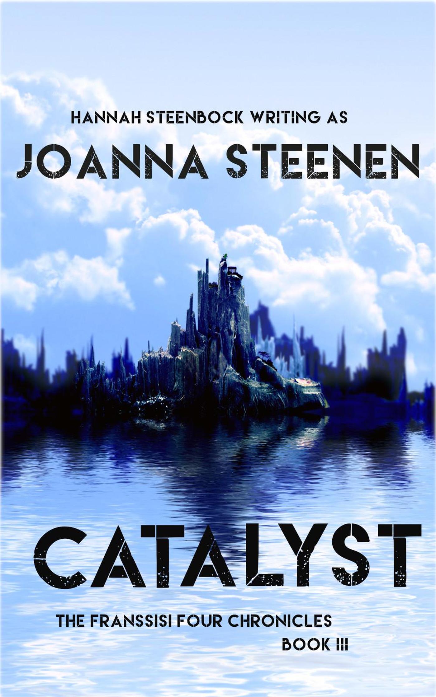 Smashwords – Catalyst – a book by Joanna Steenen & Hannah Steenbock
