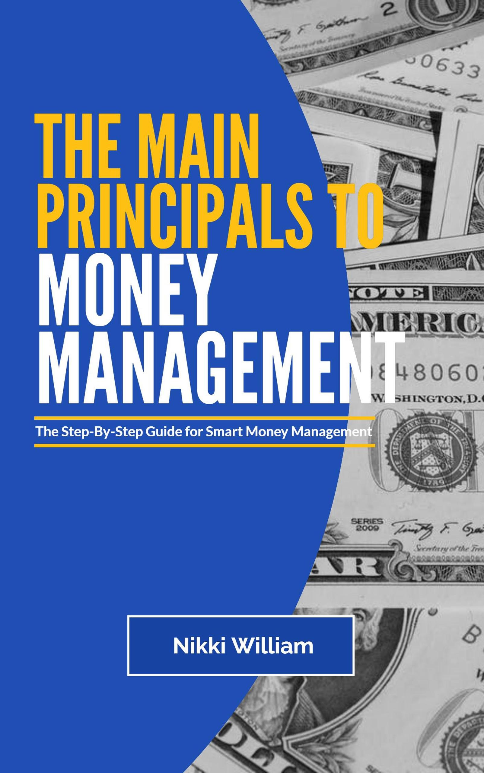 Smashwords – The Main Principles To Money Management: The Step-By-Step ...