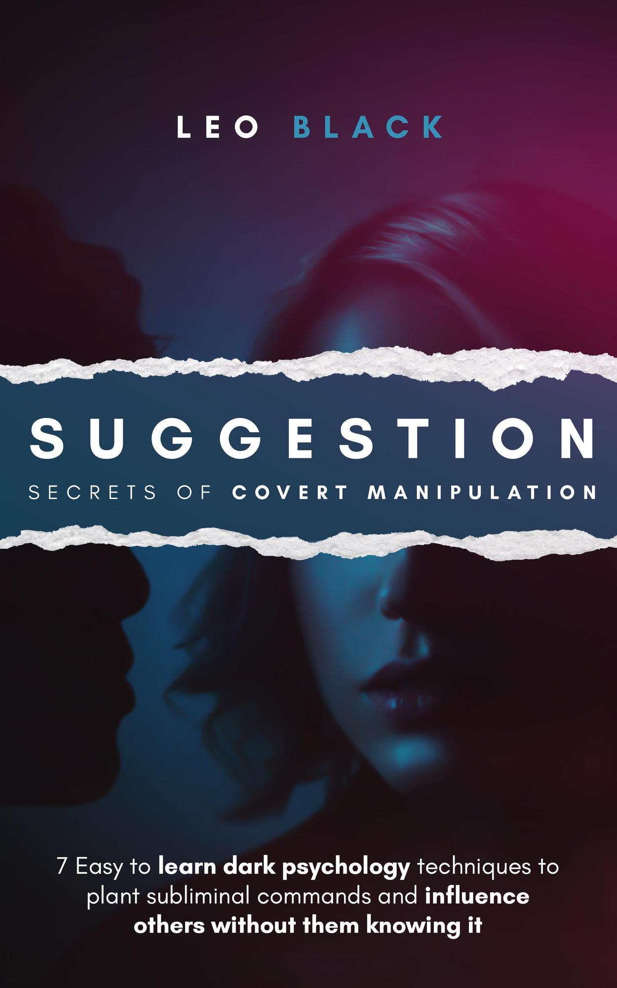 Smashwords – Suggestion: Secrets of Covert Manipulation - 7 Easy to ...
