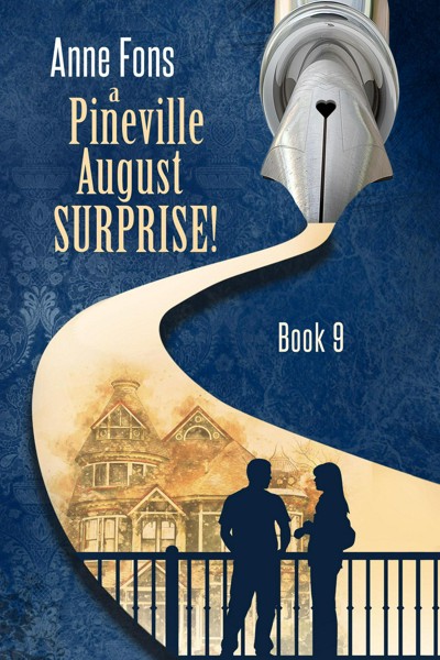 Smashwords – A Pineville August - Surprise! – a book by Anne Fons