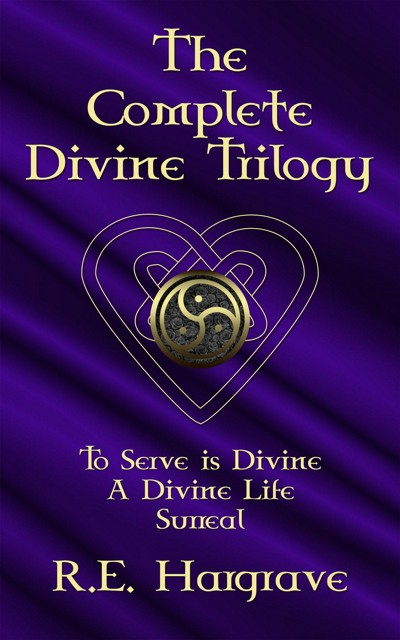 Smashwords – The Complete Divine Trilogy – a book by R.E. Hargrave