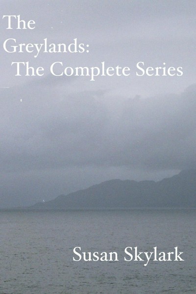 Smashwords – The Greylands: The Complete Series – a book by Susan Skylark