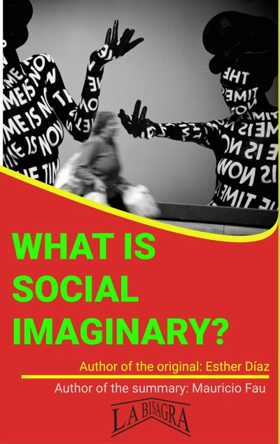 Smashwords – What Is Social Imaginary? – a book by MAURICIO ENRIQUE FAU