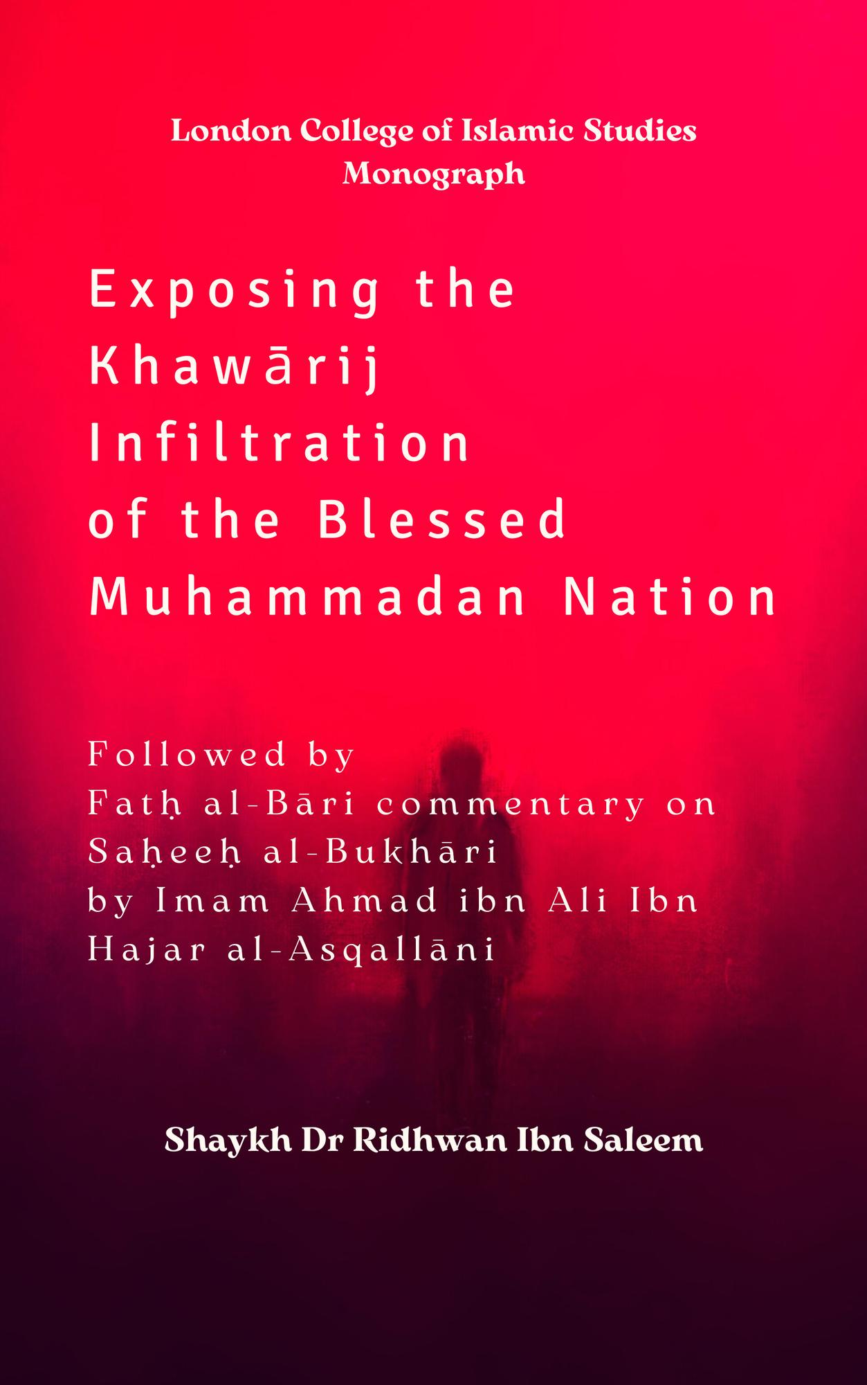 Smashwords – EXPOSING THE KHAWĀRIJ INFILTRATION OF THE BLESSED ...