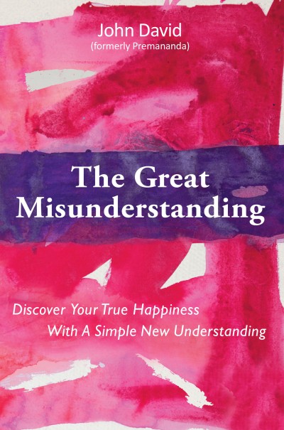 Smashwords – The Great Misunderstanding - Discover Your True Happiness ...